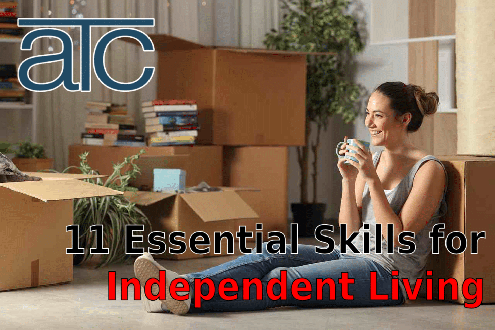 11 Essential Life Skills for Independent Living - Effective Failure to ...