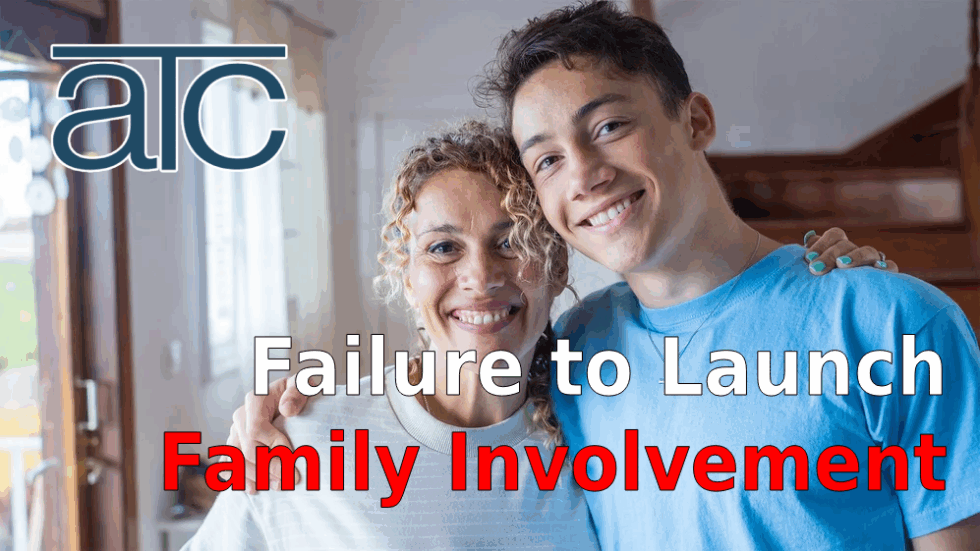 The Role of Family Involvement in Failure to Launch Programs ...